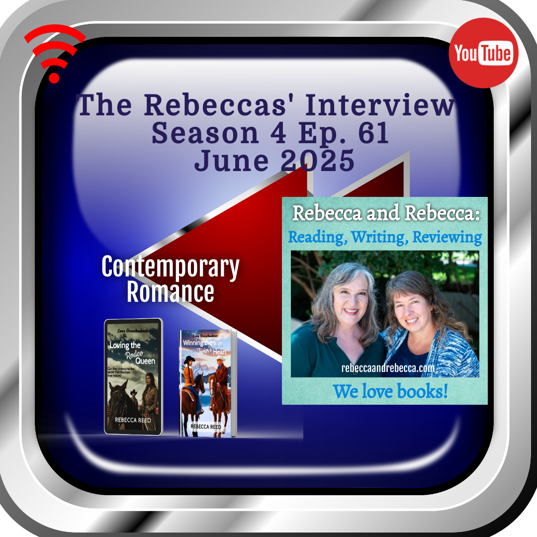 Ep. 62 – Interview with Rebecca Reed – Rebecca and Rebecca